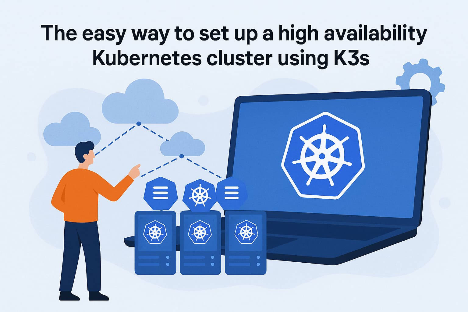 The easy way to set up a high availability Kubernetes cluster using K3s